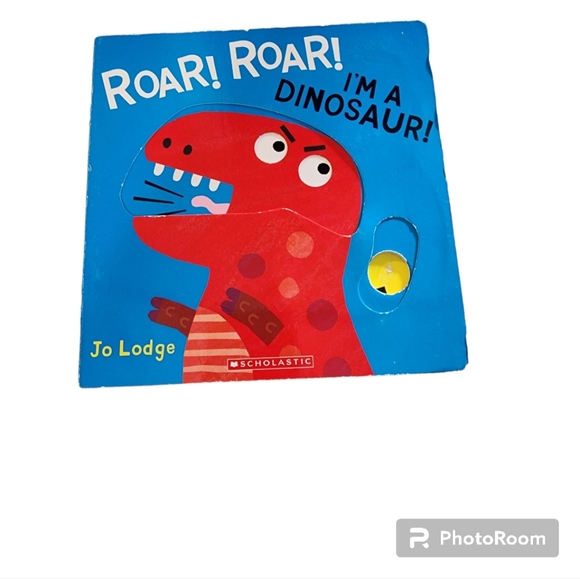 Scholastic | Toys | Roar Roar Im A Dinosaur Board Book | Poshmark